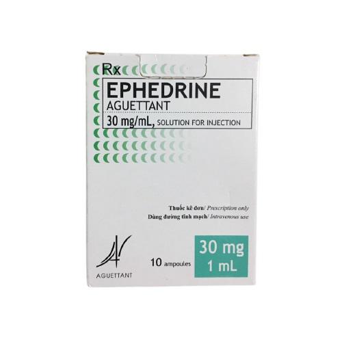 Ephedrine 30mg/ml Aguettant (H/10 ống)